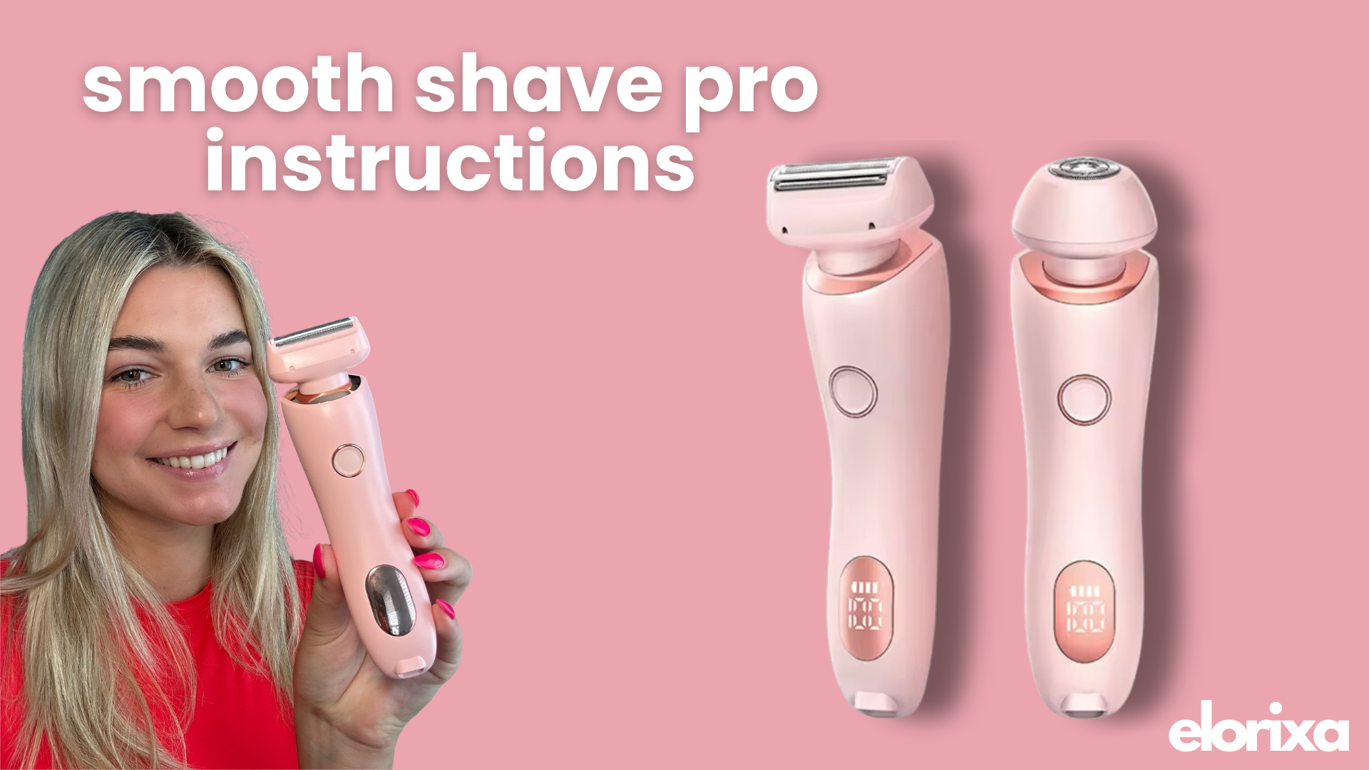 Smooth Shave Pro Shaving Instructions – Elorixa